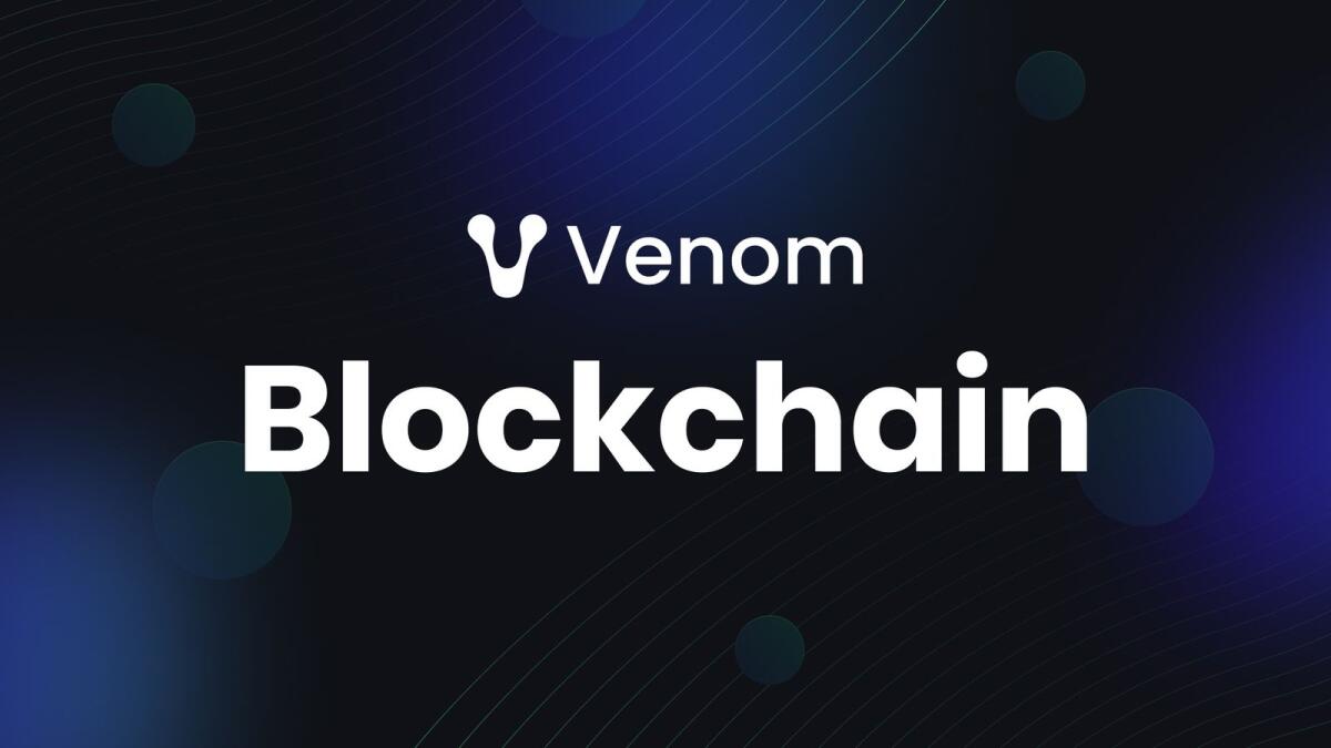 Venom Foundation Licensed in UAE’s ADGM to Build a Infinitely Scalable Blockchain Platform ...
