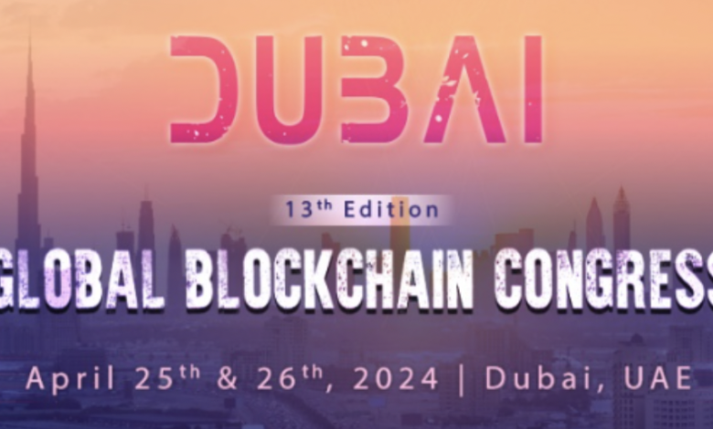 13th Global Blockchain Congress by Agora Group to Take Place in Dubai ...